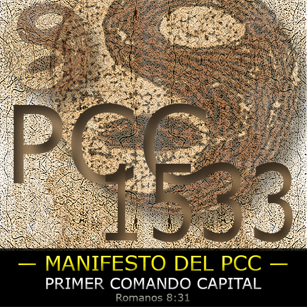 Manifesto del Primer Comando de la Capital — organización criminal ...